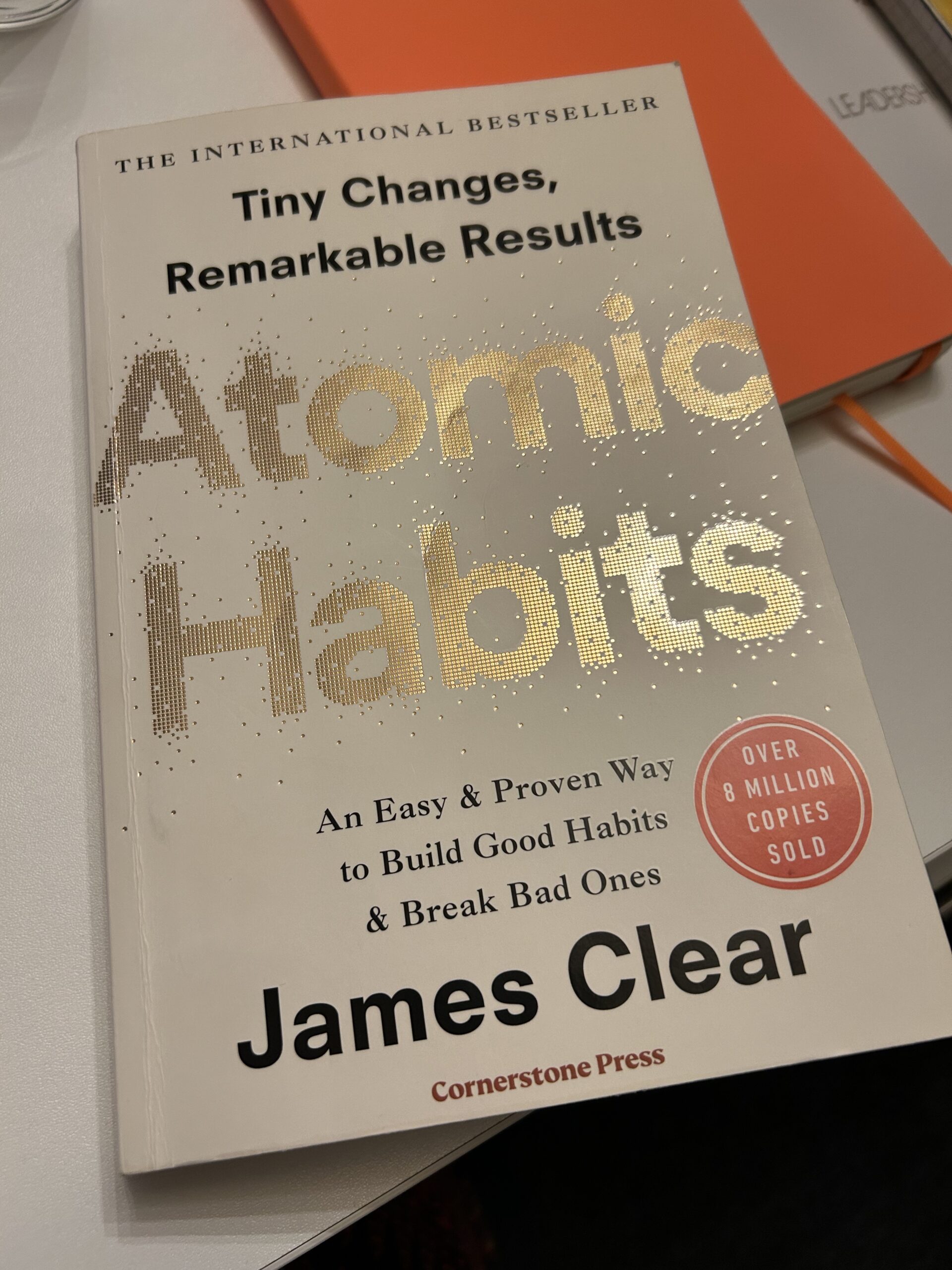 Atomic Habits, by James Clear - Belinda Westwood Consulting Ltd